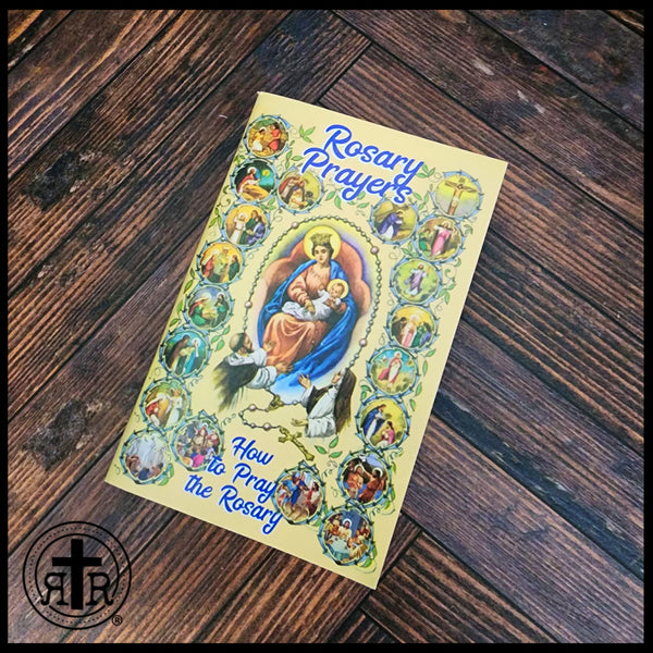 How To Pray The Rosary - Rosary Prayers Booklet